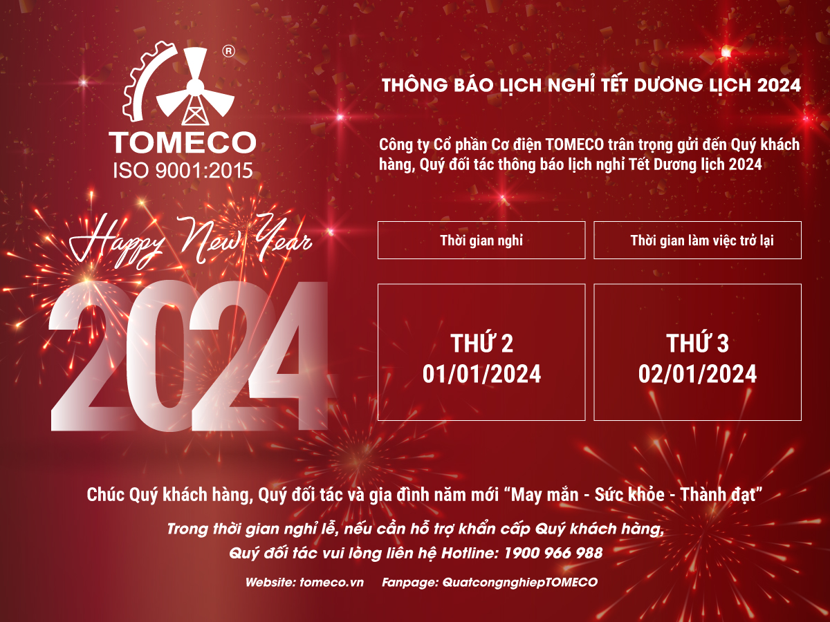 THÔNG BÁO LỊCH NGHỈ TẾT DƯƠNG LỊCH 2024 » Công ty CP Cơ điện TOMECO